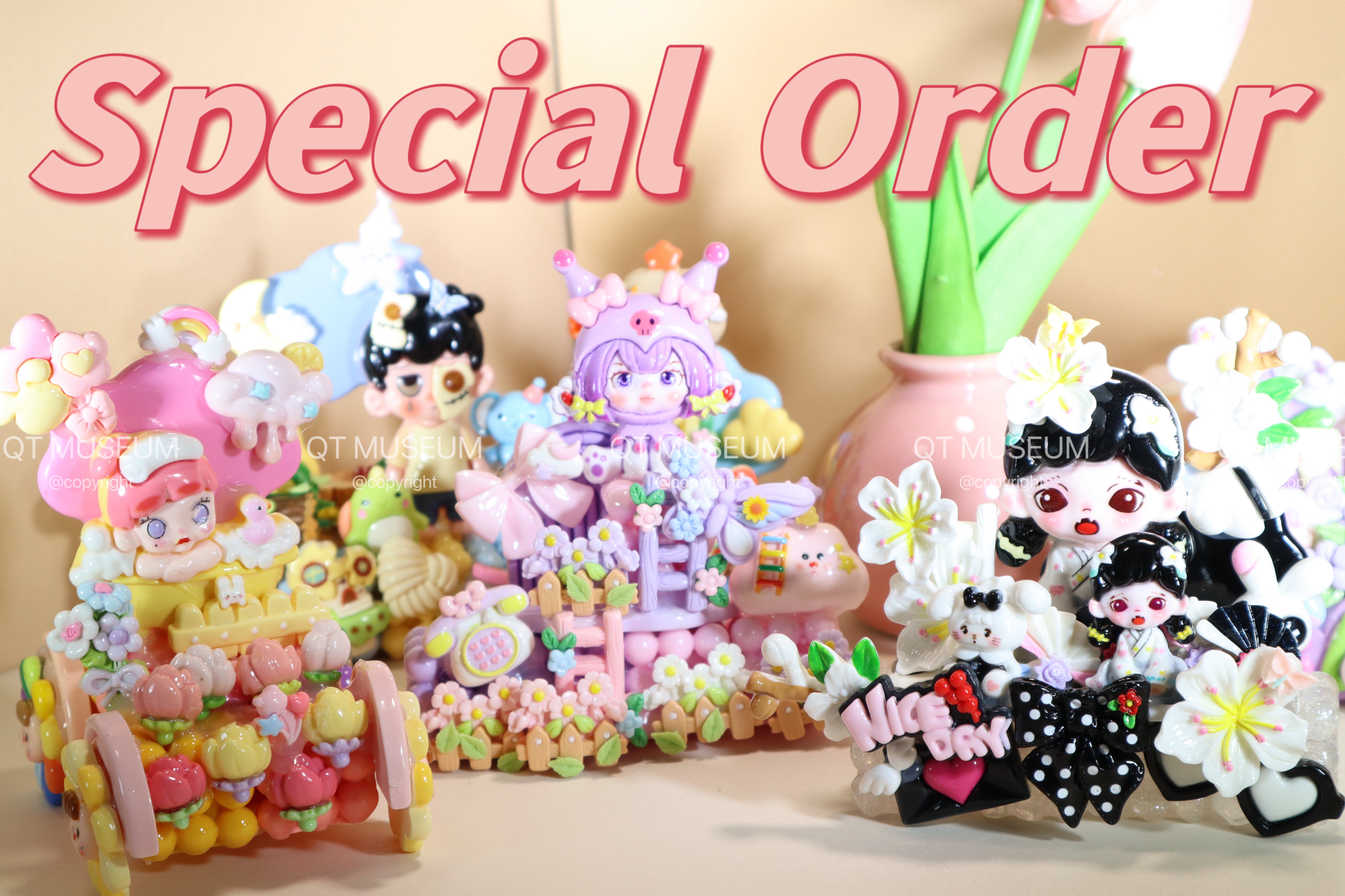 Special Order（Customized） – QT MUSEUM